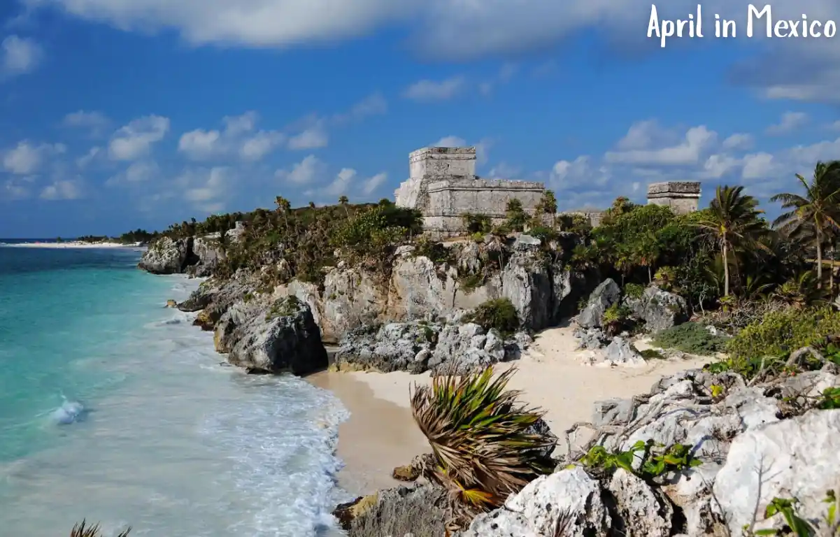 Best Time To Visit Mexico Month By Month Guide For 2026 - Traveler Wiz